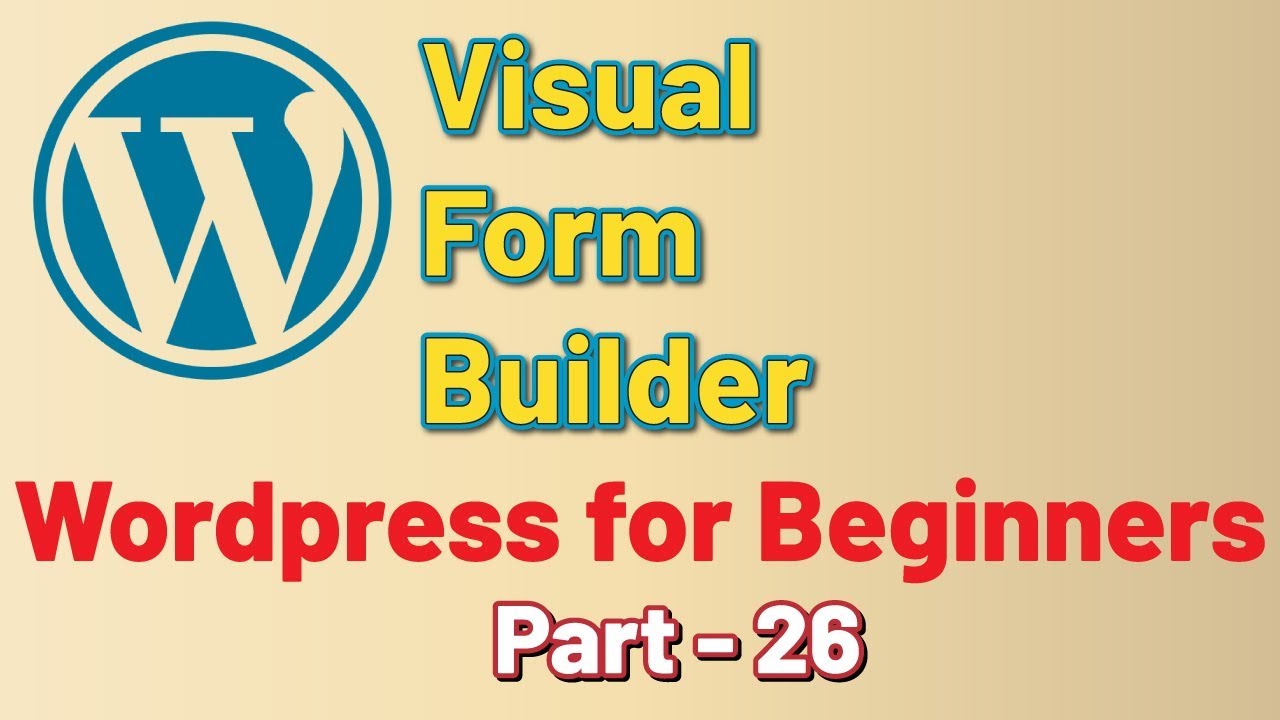 Visual Form Builder – WordPress for Beginners – FlatRockSoft